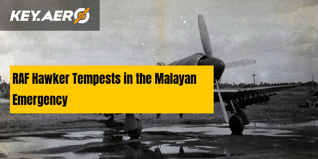 RAF Hawker Tempests in the Malayan Emergency