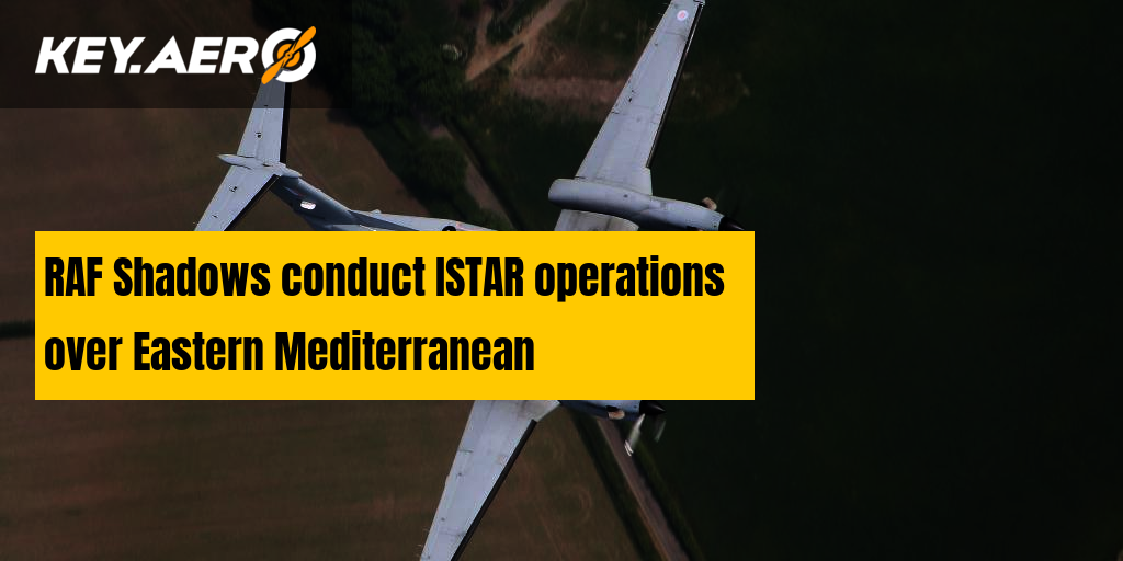 RAF Shadows conduct ISTAR operations over Eastern