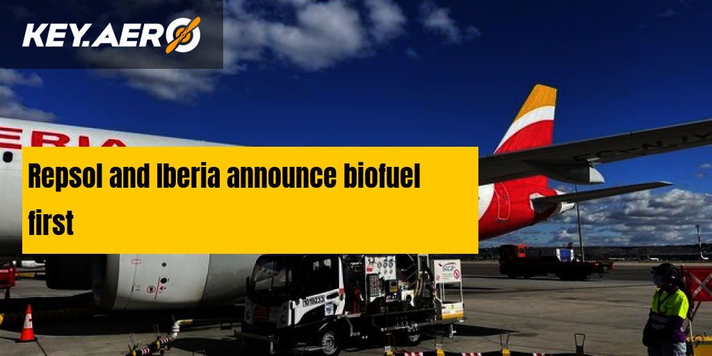Repsol and Iberia announce biofuel first