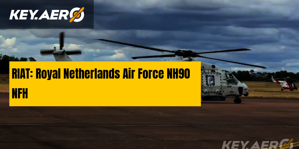 RIAT: Royal Netherlands Air Force NH90 NFH