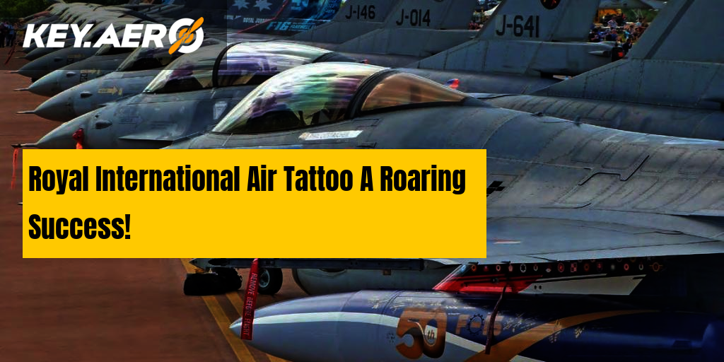 Royal International Air Tattoo A Roaring Success!