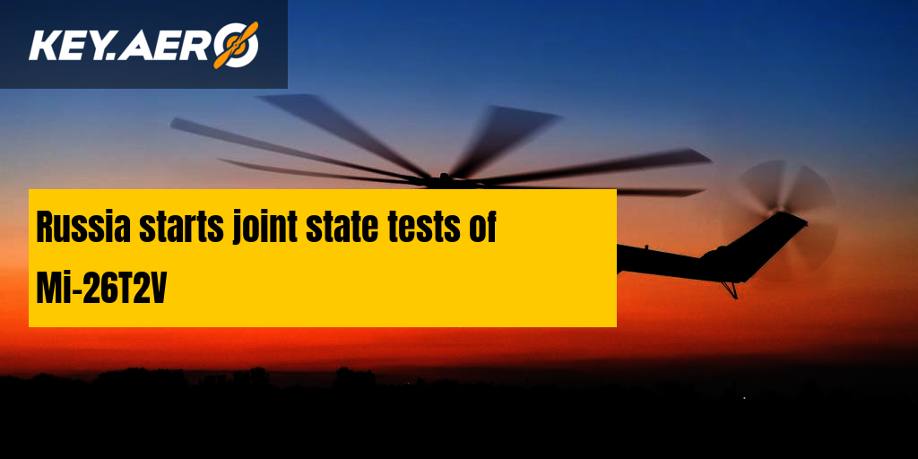 Russia Begins Tests of Mil Mi-26T2V Transport Helicopter