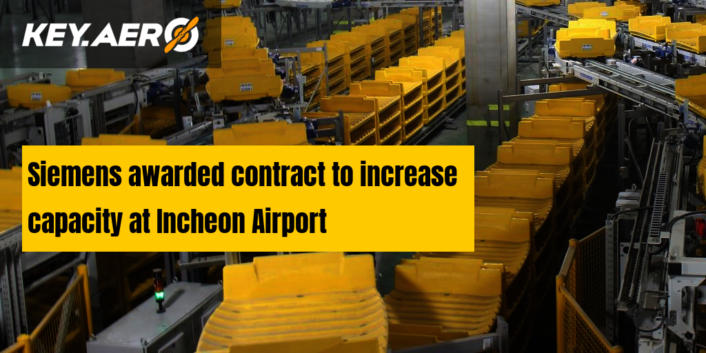 Siemens awarded contract to increase capacity at Incheon Airport Siemens awarded contract to increase capacity at Incheon Airport