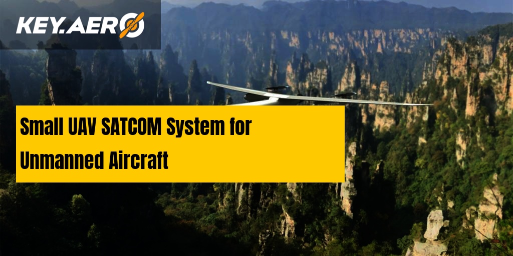 Small UAV SATCOM System for Unmanned Aircraft