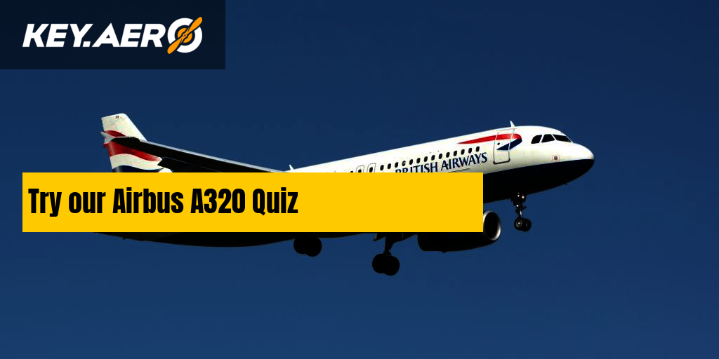 Try our Airbus A320 Quiz