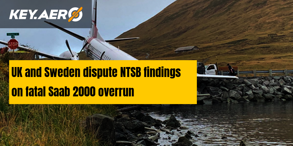 UK and Sweden dispute NTSB findings on fatal Saab 2000