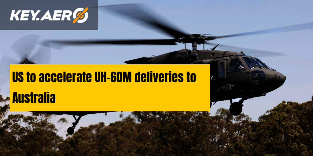 US to accelerate UH-60M deliveries to Australia