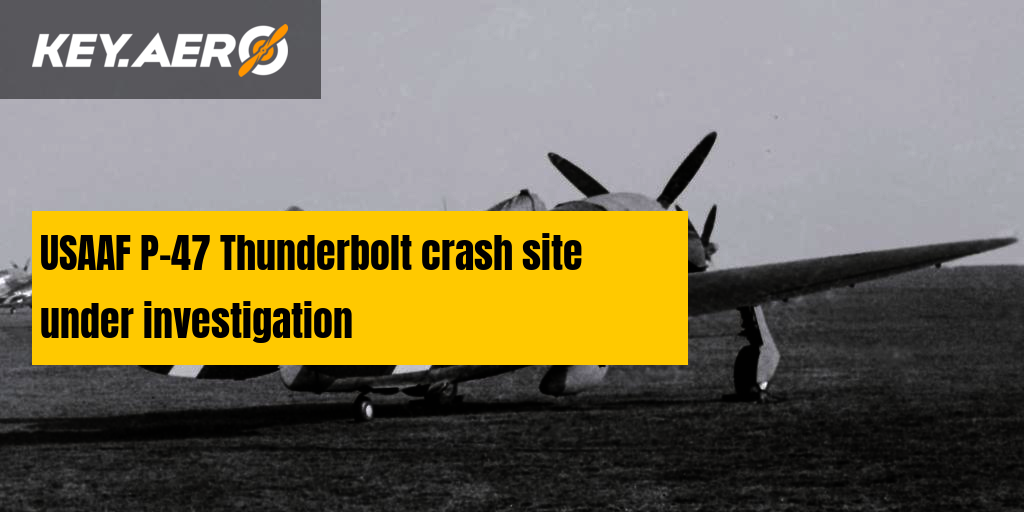 USAAF P-47 Thunderbolt crash site under investigation