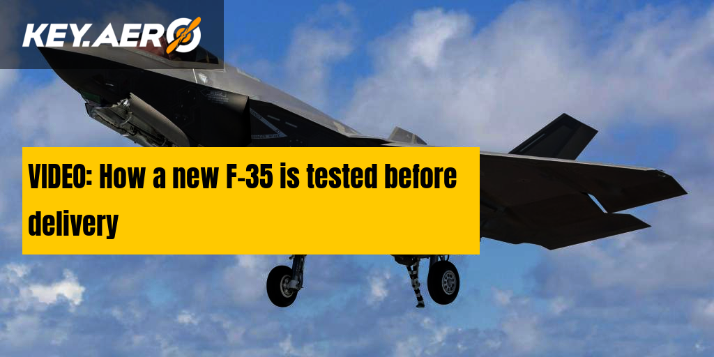 VIDEO: F-35 Test Pilot Interview - Testing before delivery