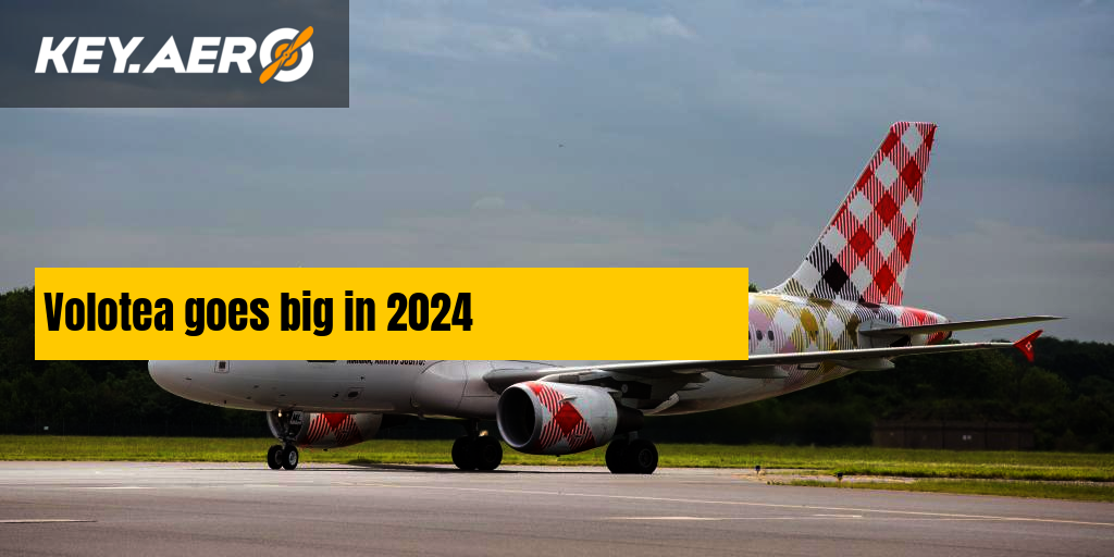 Volotea goes big in 2024