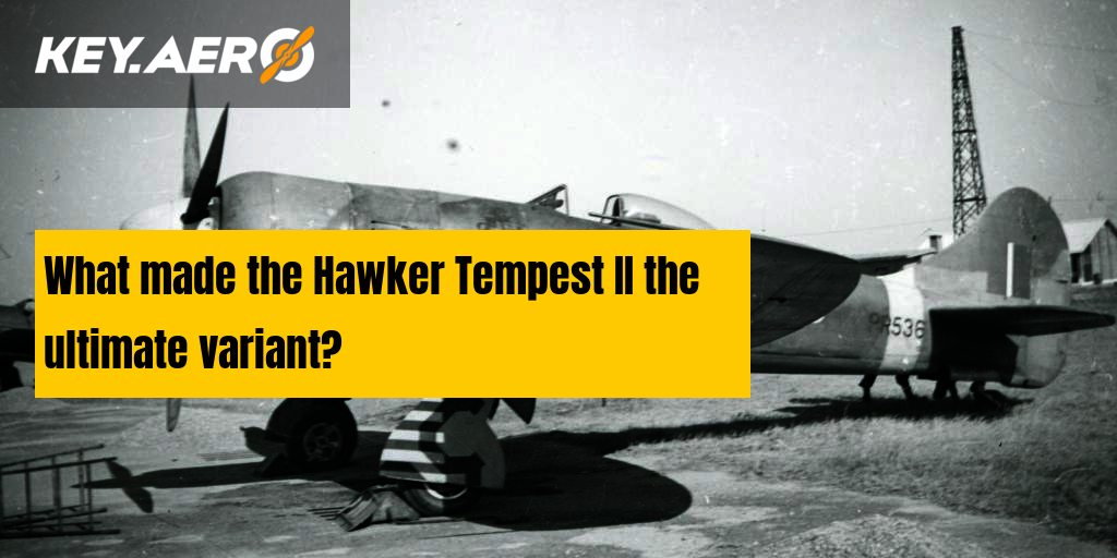 What made the Hawker Tempest II the ultimate variant?