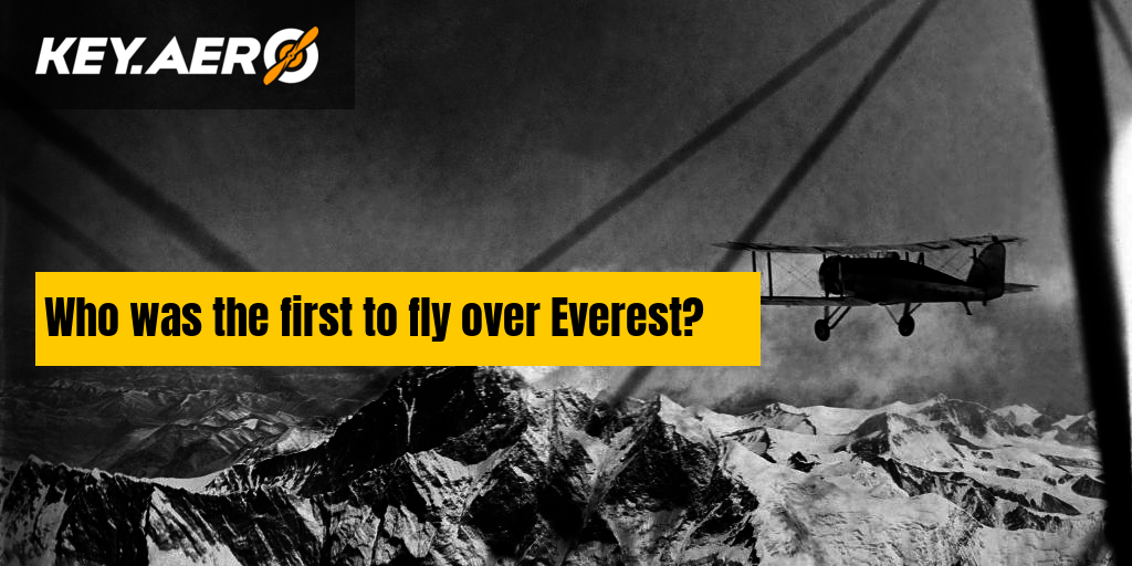 Who was the first to fly over Everest?