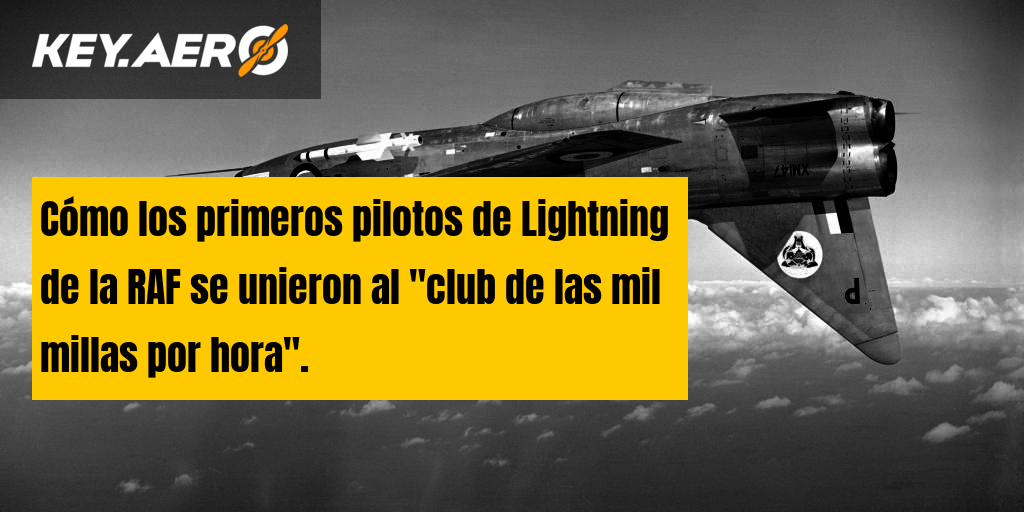 Cómo los primeros pilotos de Lightning de la RAF se unieron