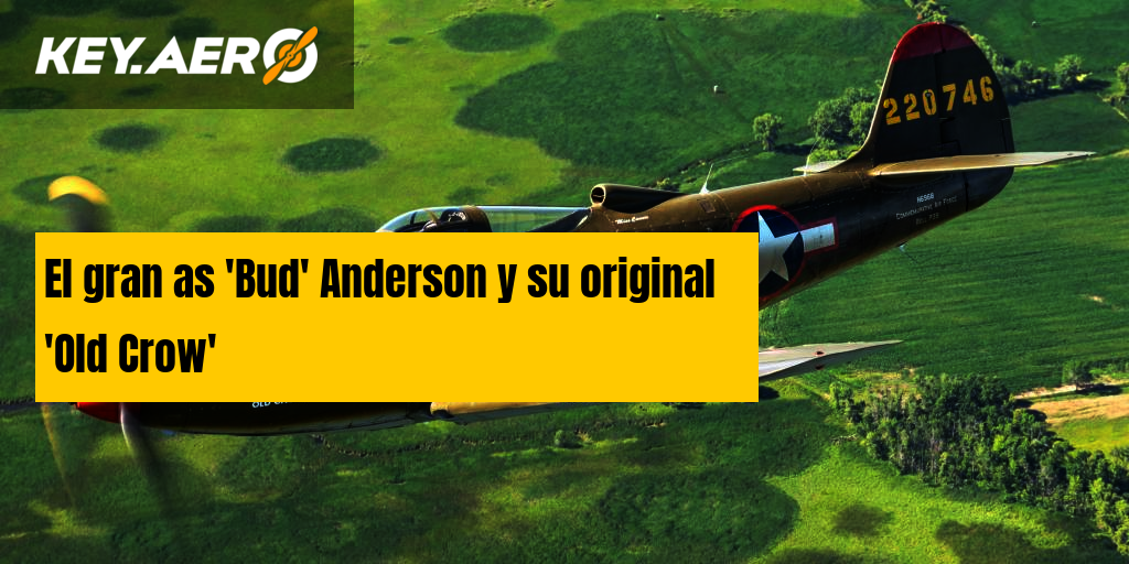 El gran Ace 'Bud' Anderson y su original 'Old Crow'