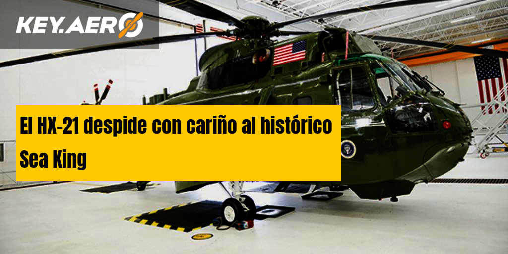 El HX-21 despide con cariño al histórico Sea King