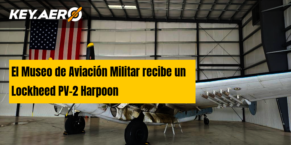 El Museo de Aviación Militar recibe un Lockheed PV-2