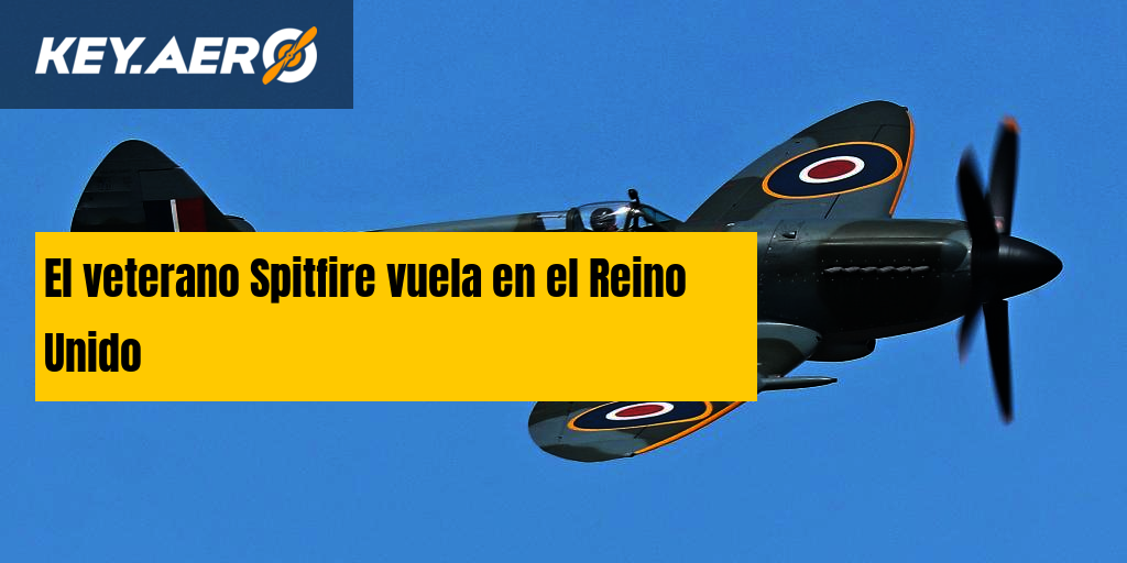 El veterano Spitfire vuela en el Reino Unido