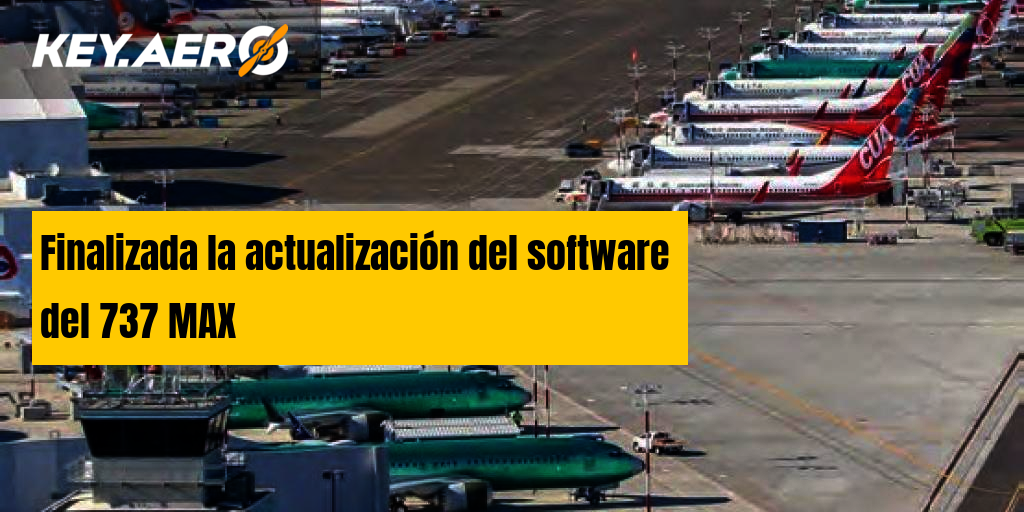 Finalizada la actualización del software del 737 MAX