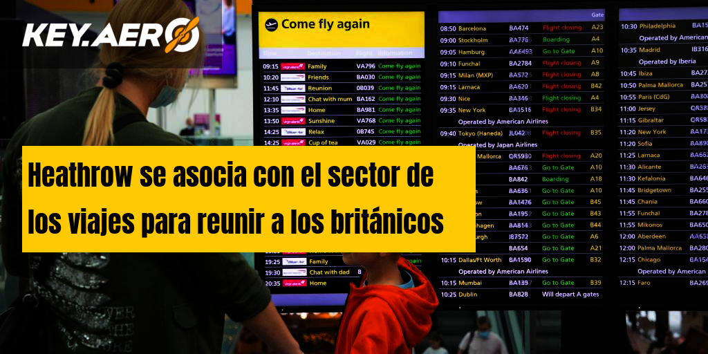 Heathrow se asocia con el sector de los viajes para reunir a