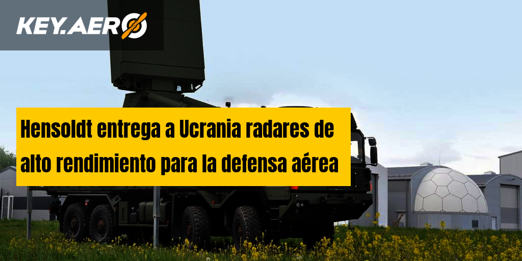 Hensoldt entrega a Ucrania radares de alto rendimiento para