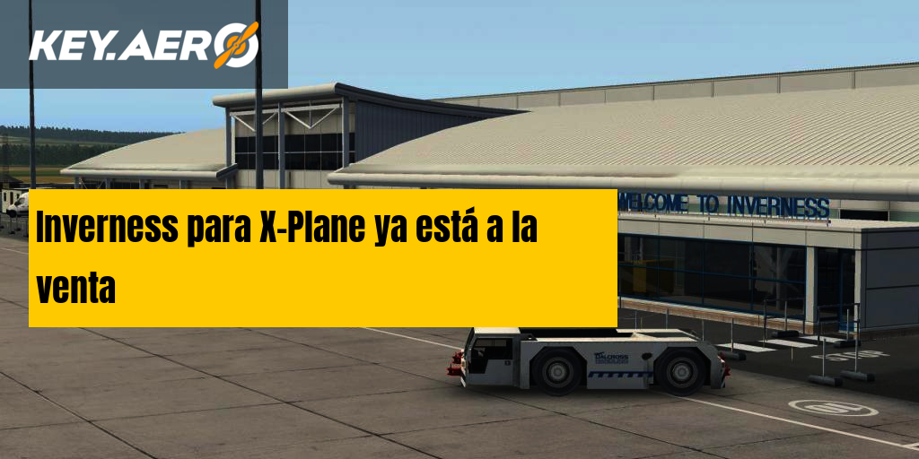 Inverness para X-Plane ya está a la venta