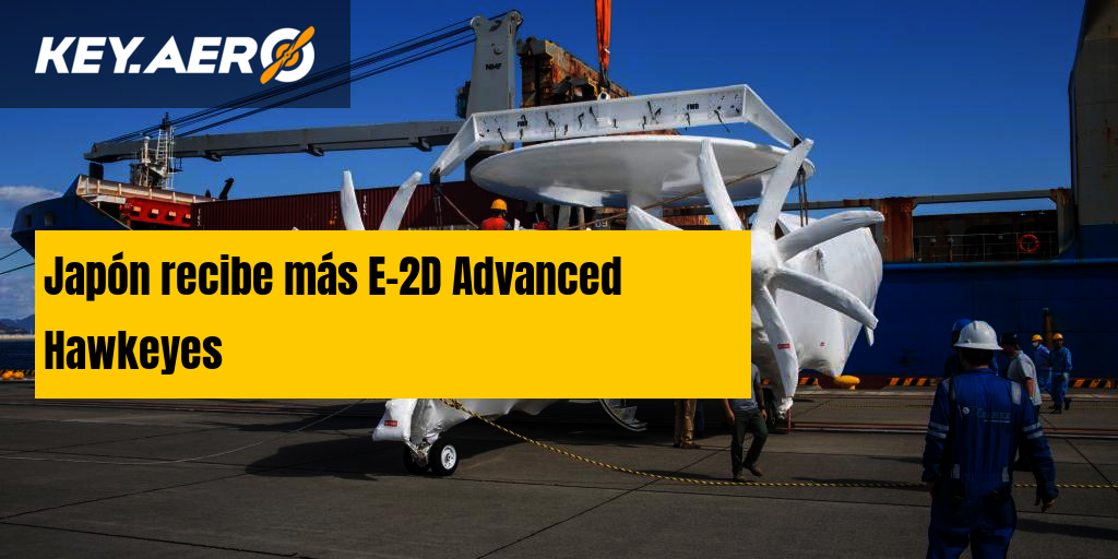Japón recibe más E-2D Advanced Hawkeyes