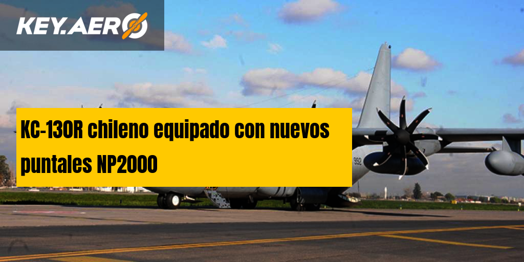 KC-130R chileno equipado con nuevos puntales NP2000