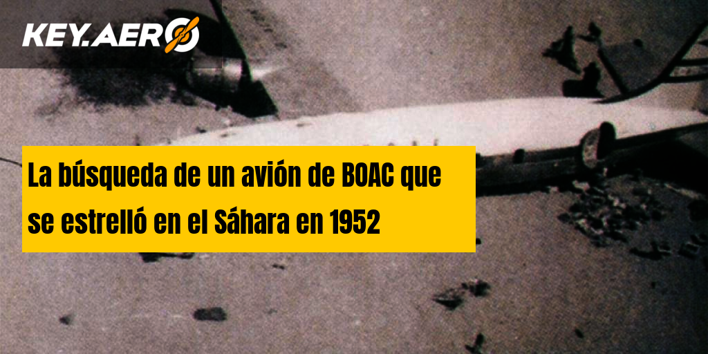 La búsqueda de un avión de BOAC que se estrelló en el Sáhara en 1952