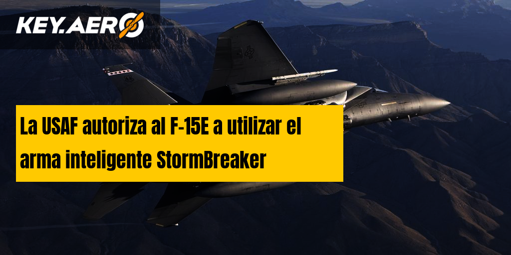 La USAF autoriza al F-15E a utilizar el arma inteligente