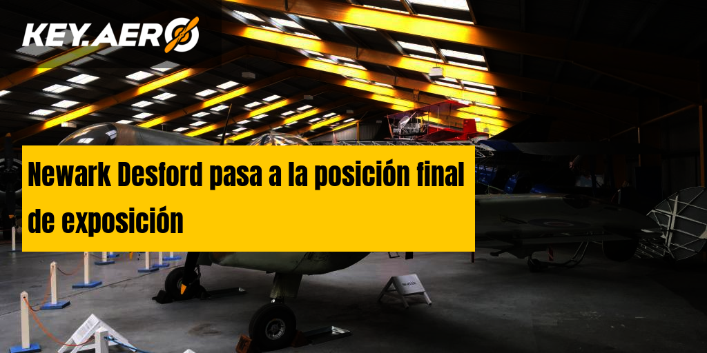 Newark Desford pasa a la posición final de exposición