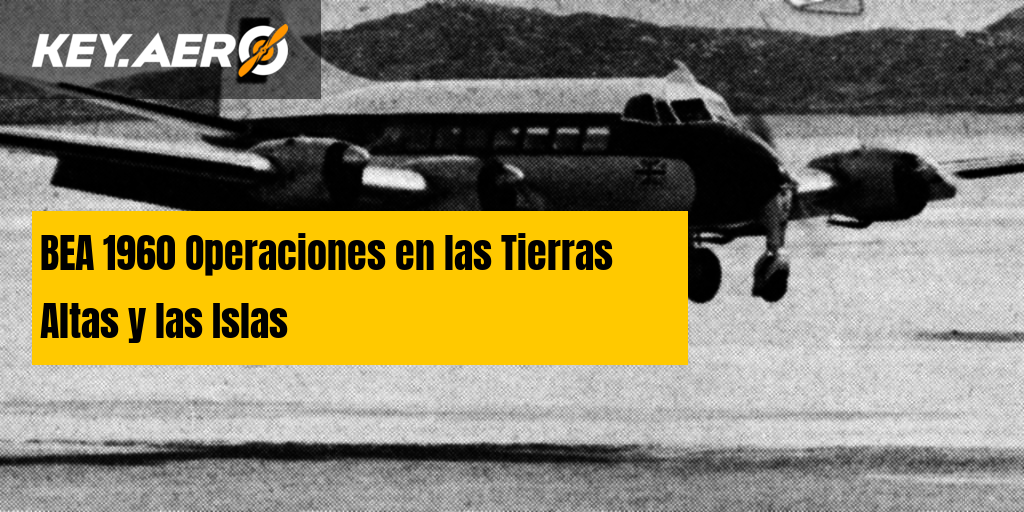 Operaciones del BEA en las Highlands e Islas