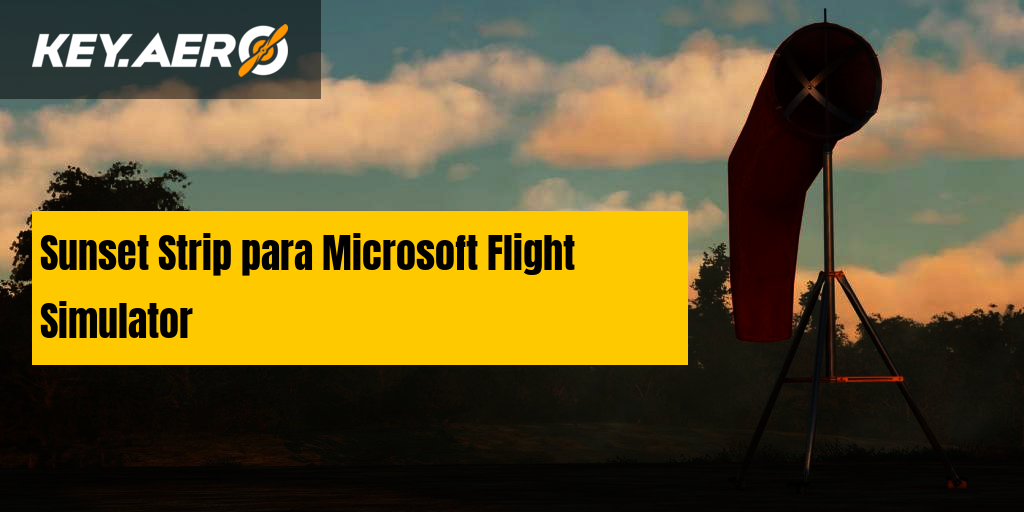 Sunset Strip para Microsoft Flight Simulator