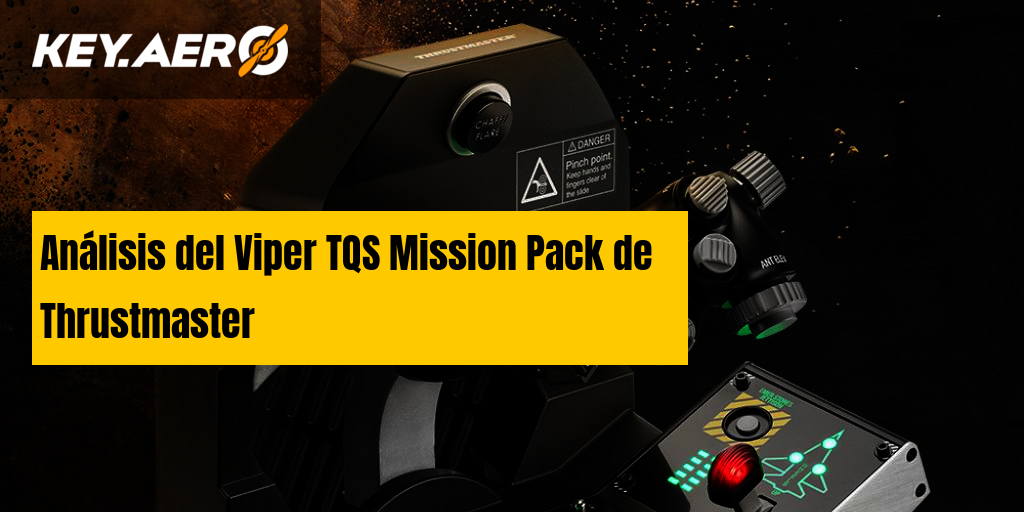 Thrustmaster Viper TQS Mission Pack: análisis