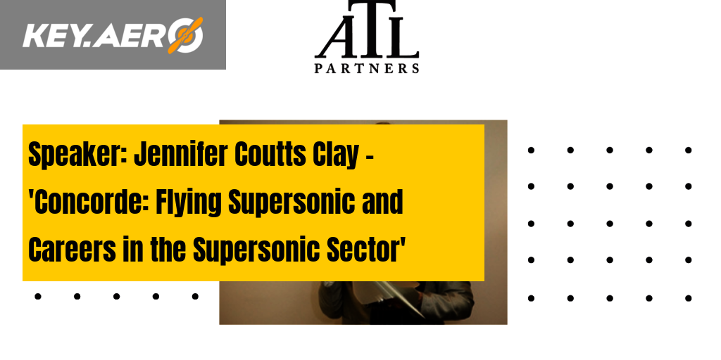 Speaker: Jennifer Coutts Clay - 'Concorde: Flying Supersonic