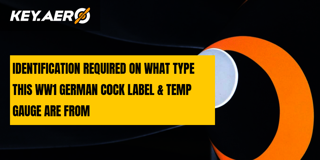 IDENTIFICATION REQUIRED ON WHAT TYPE THIS WW1 GERMAN C0CK LABEL & TEMP ...