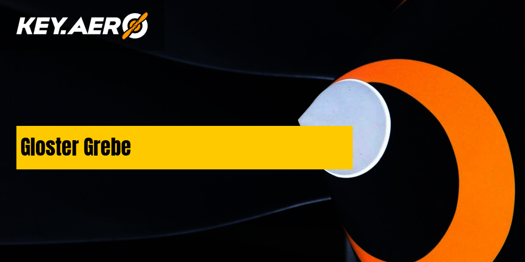 Gloster Grebe | Key Aero