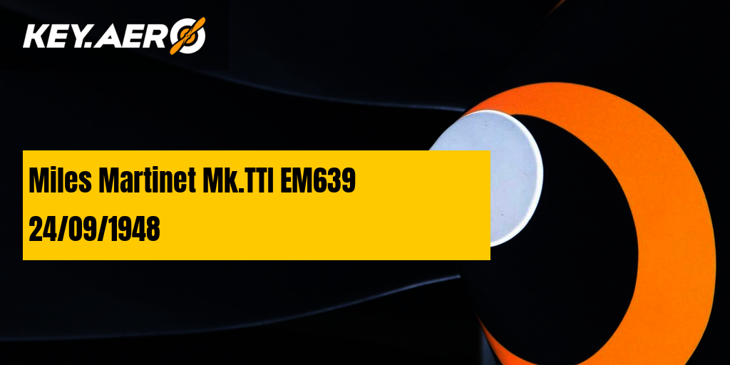 Miles Martinet Mk.TTI EM639 24/09/1948 | Key Aero