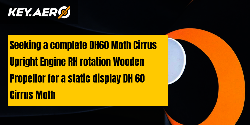Seeking a complete DH60 Moth Cirrus Upright Engine RH