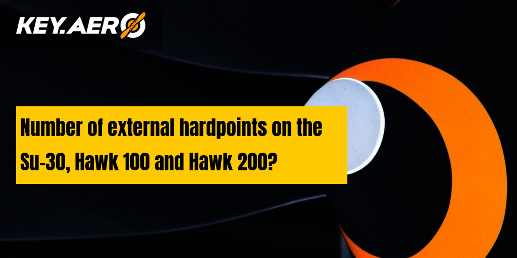 Number of external hardpoints on the Su-30, Hawk 100 and