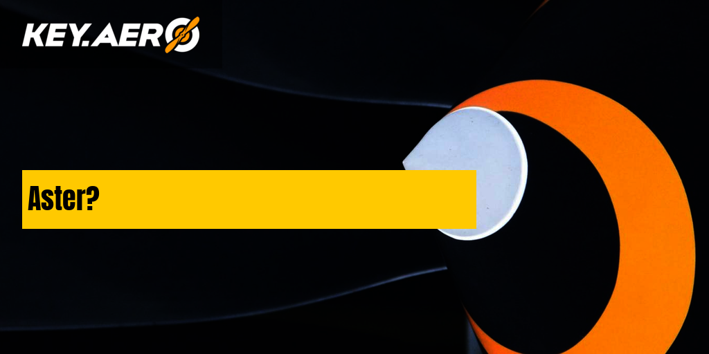 Aster? | Key Aero