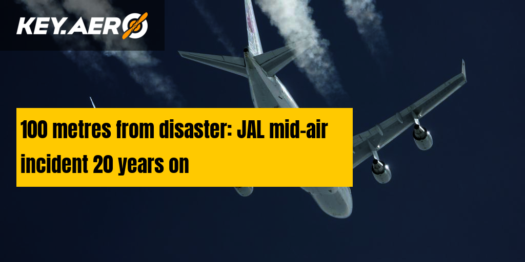 100 metres from disaster: JAL mid-air incident 20 years on
