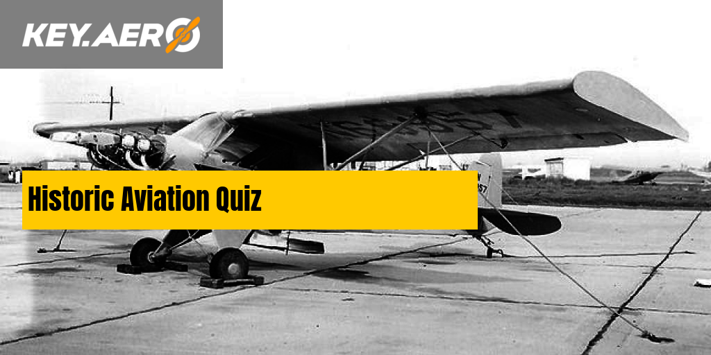 Historic Aviation Quiz