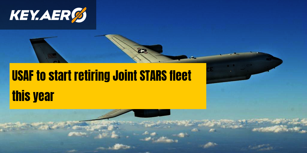 USAF to start retiring Joint STARS fleet this year