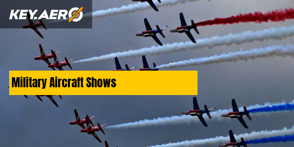 Get The Inside Scoop On All Of The Best Military Air Shows