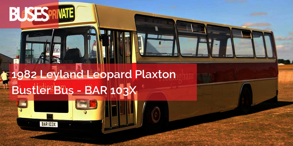 1982 Leyland Leopard Plaxton Bustler Bus - BAR 103X