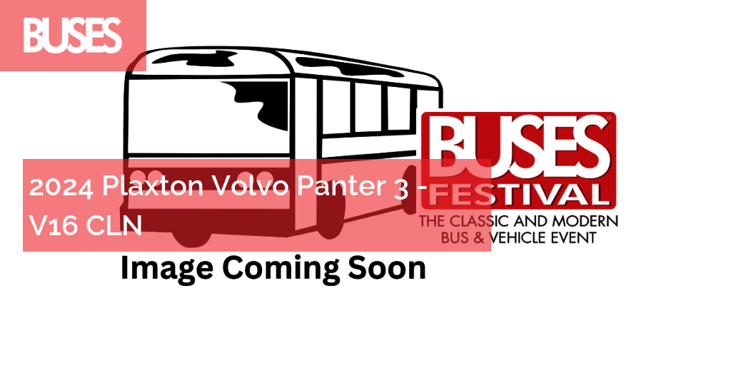 2024 Plaxton Volvo Panter 3 - V16 CLN