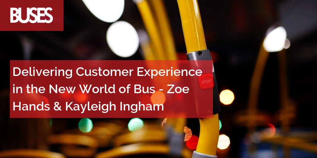 Customer Experience in the New World of Bus