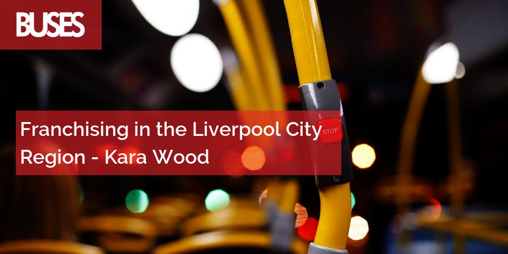 Franchising in Liverpool City Region - Kara Wood