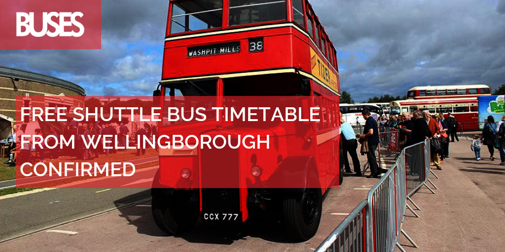 FREE SHUTTLE BUS TIMETABLE FROM WELLINGBOROUGH CONFIRMED