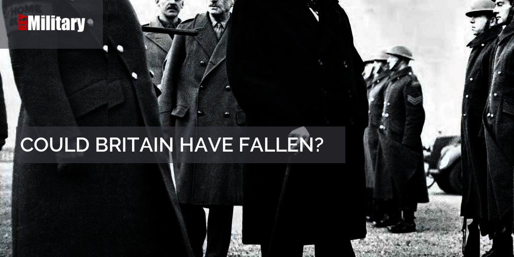 COULD BRITAIN HAVE FALLEN?